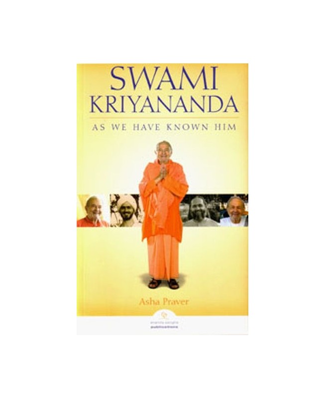 Swami Kriyananda As We Have Known Him